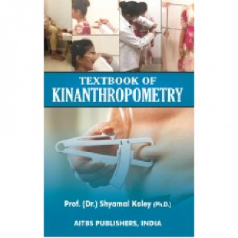 Textbook of Kinanthropometry - All India Book House